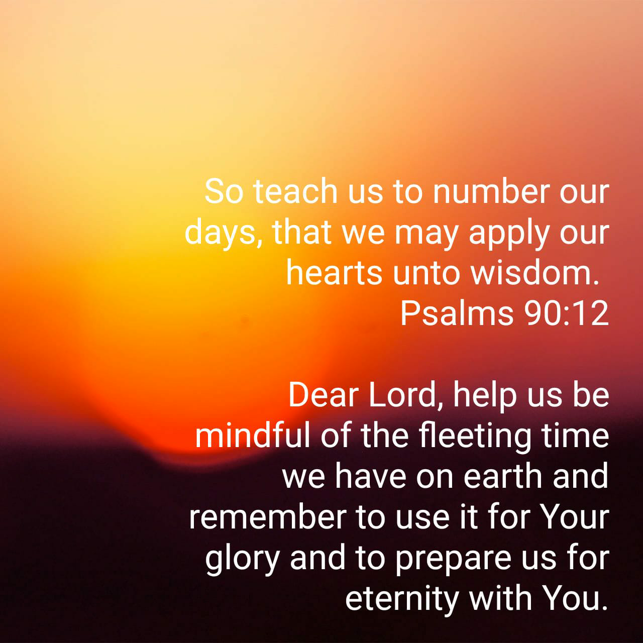 Psalm 90:12 Prayer | Praises & Phrases