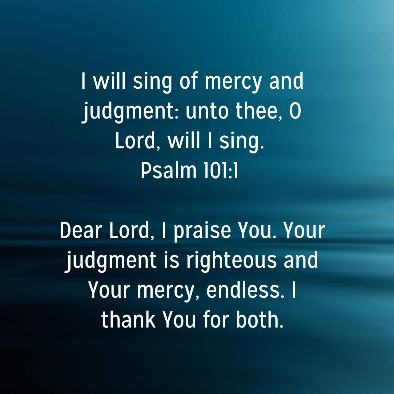 Psalm 101:1 Prayer | Praises & Phrases