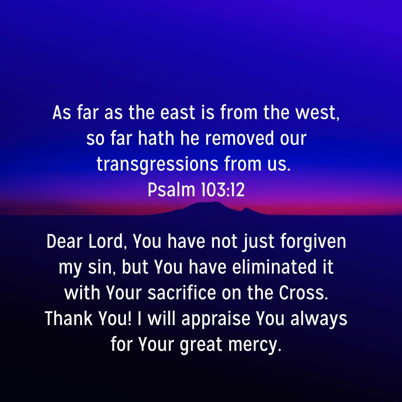 Psalm 103:12 Prayer | Praises & Phrases