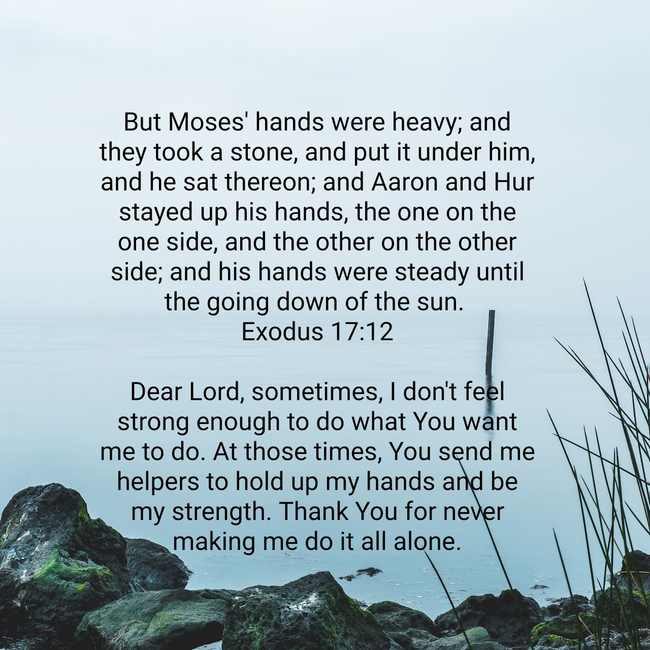 Exodus 17:12 Prayer | Praises & Phrases