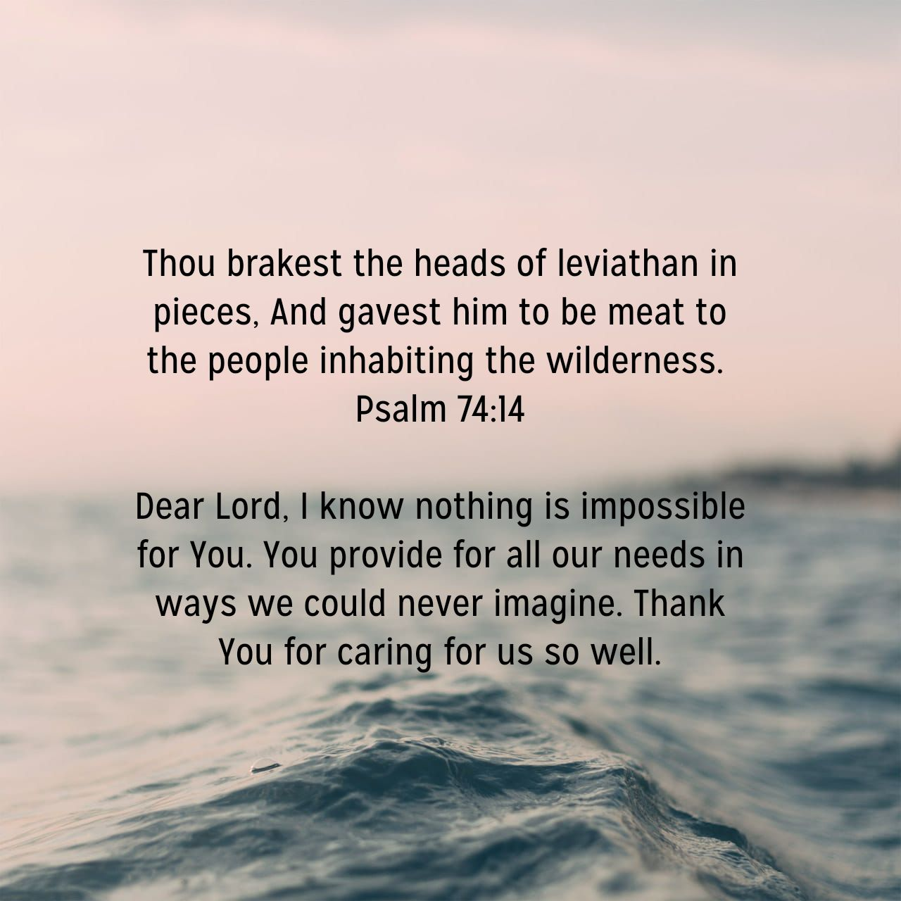 Psalm 74:14 Prayer | Praises & Phrases