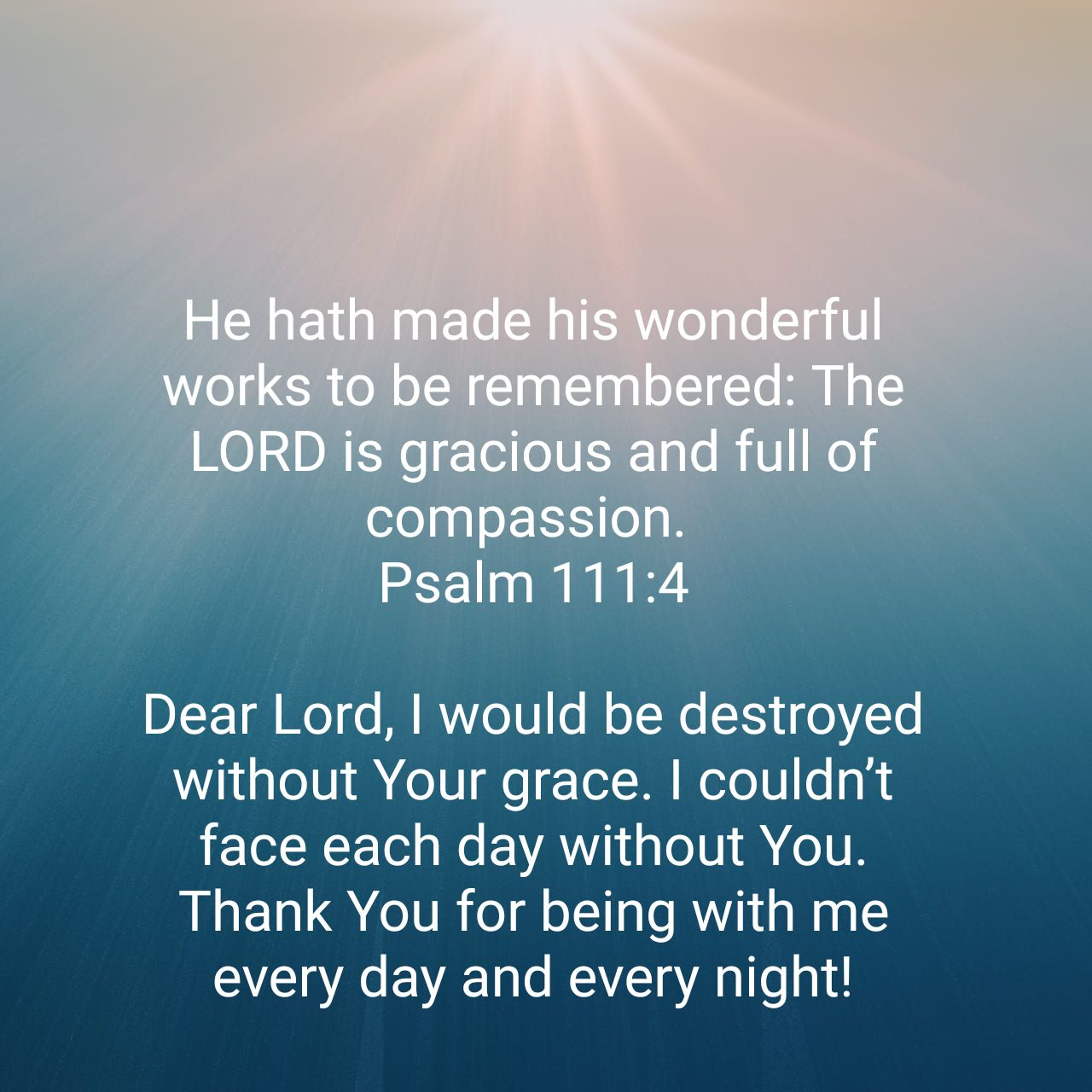 Psalm 111:4 Prayer | Praises & Phrases