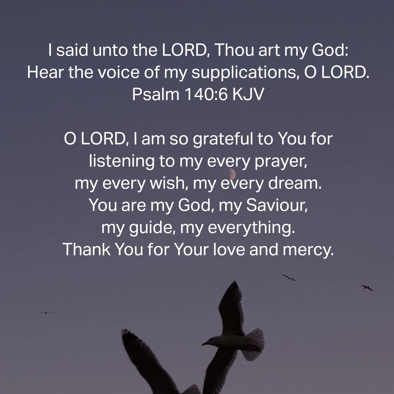 Psalm‬ ‭140:6‬ ‭Prayer | Praises & Phrases