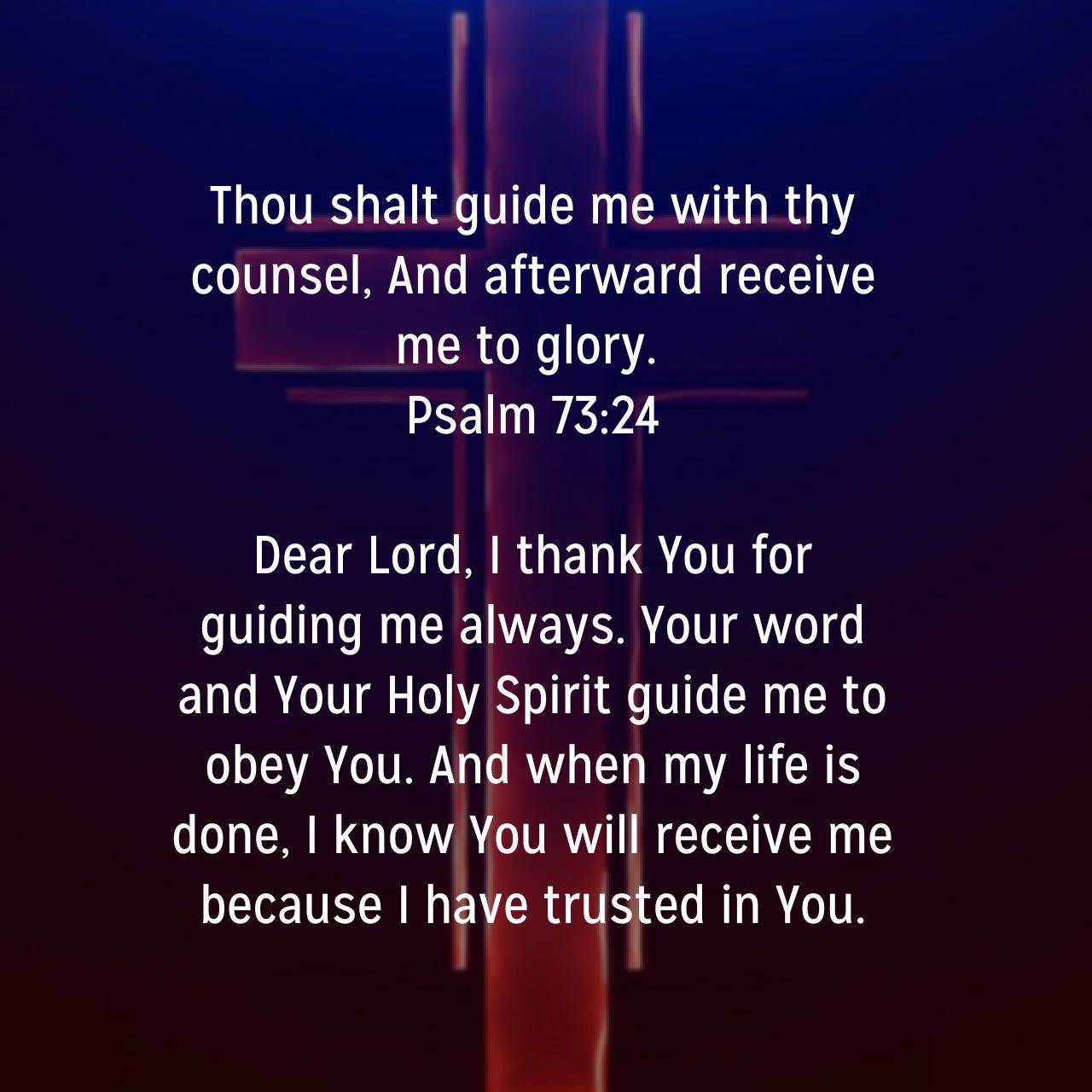 Psalm 73:24 Prayer | Praises & Phrases
