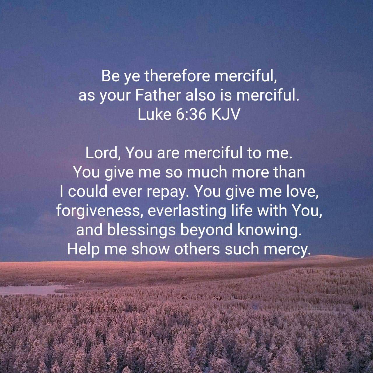 Luke 6:36 Prayer | Praises & Phrases